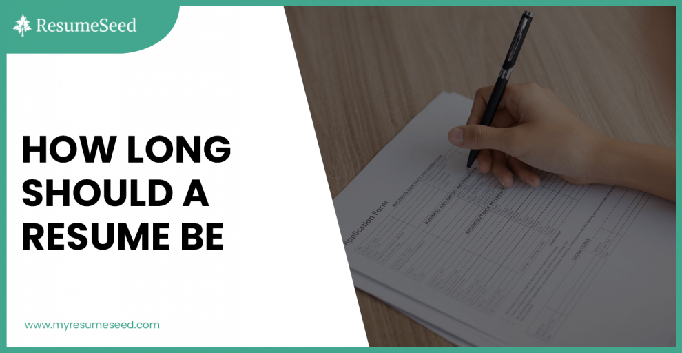How long should a resume be - ResumeSeed