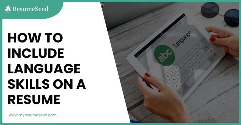 How to include language skills on a resume - ResumeSeed